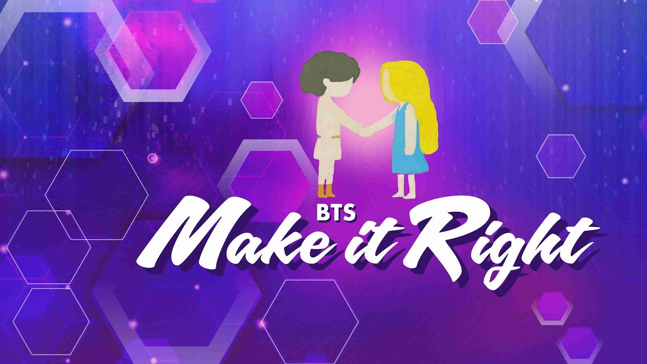 BTS (방탄소년단) - Make It Right (feat. Lauv) Lyrics l Lyricz - YouTube