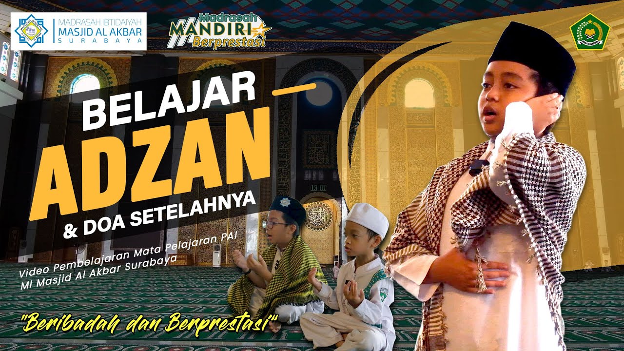 Belajar Adzan & Doa Setelahnya - YouTube