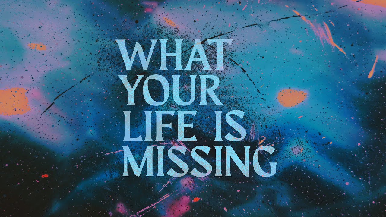 What Your Life Is Missing // September 15, 2024 - YouTube