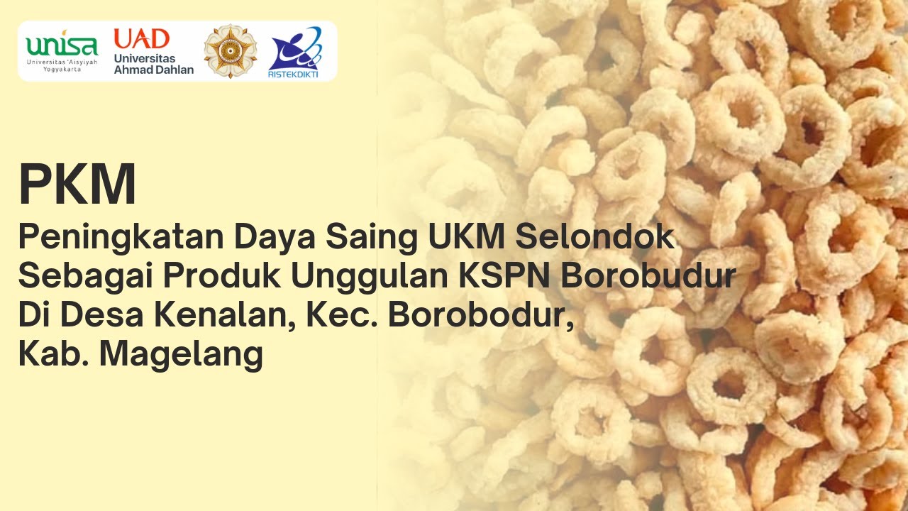 PKM - Peningkatan Daya Saing UKM Slondok Sebagai Produk Unggulan - YouTube