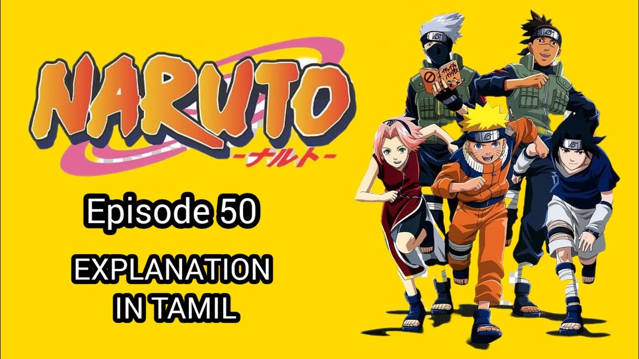 Naruto episode 50 explanation in Tamil || Story in Tamil #Naruto - YouTube