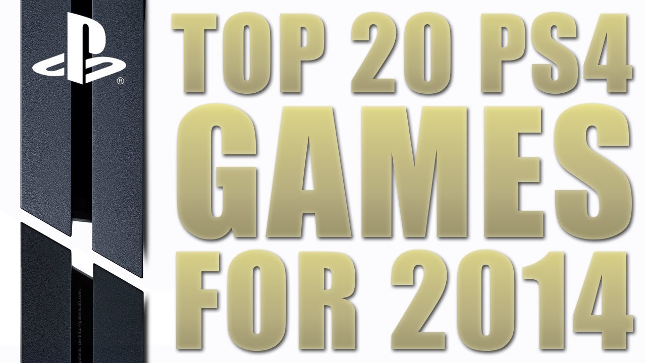 20 PS4 Games You Must Play In 2014 - YouTube
