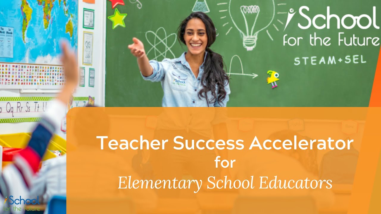 iSchool Teacher Success Accelerator Program - YouTube