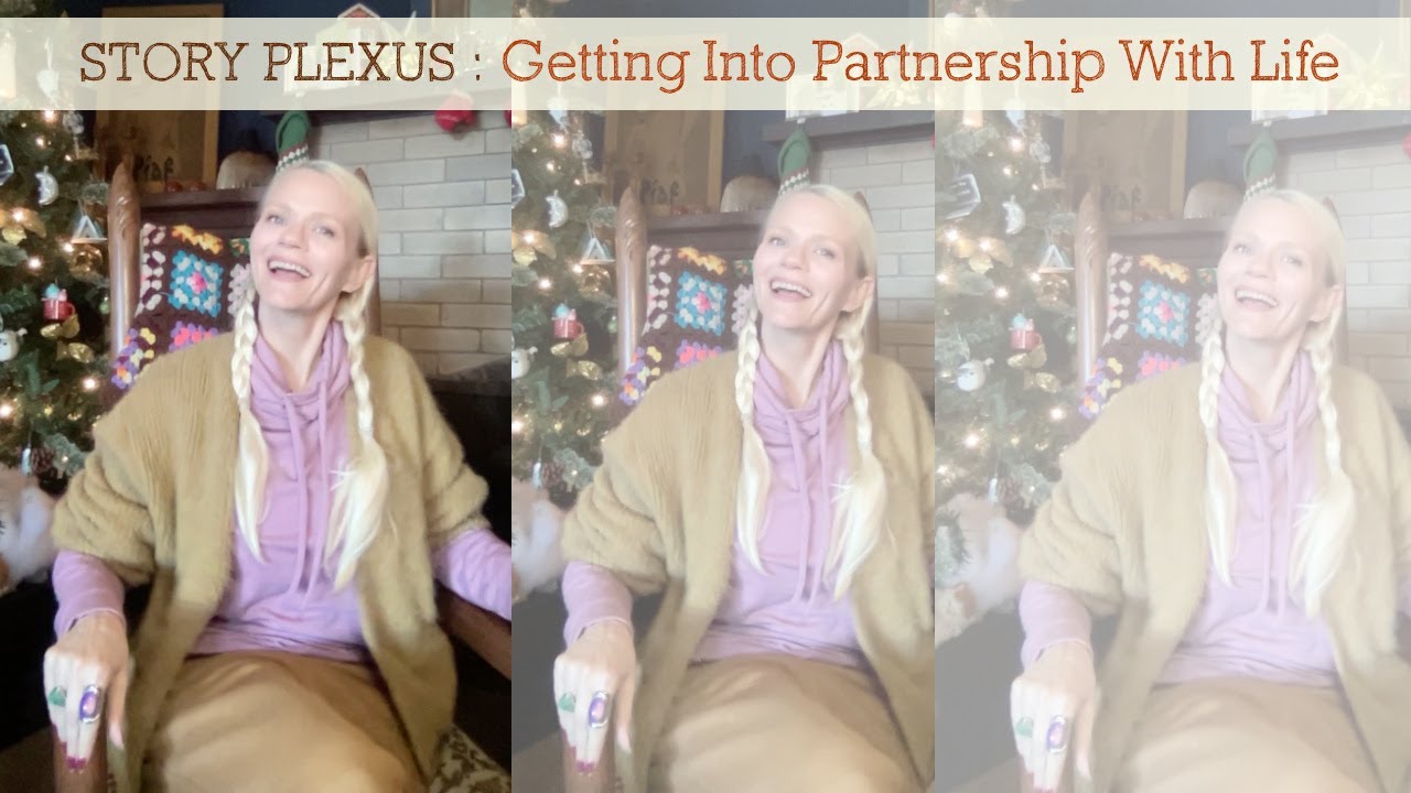 Getting Into Partnership With Life : STORY PLEXUS - YouTube