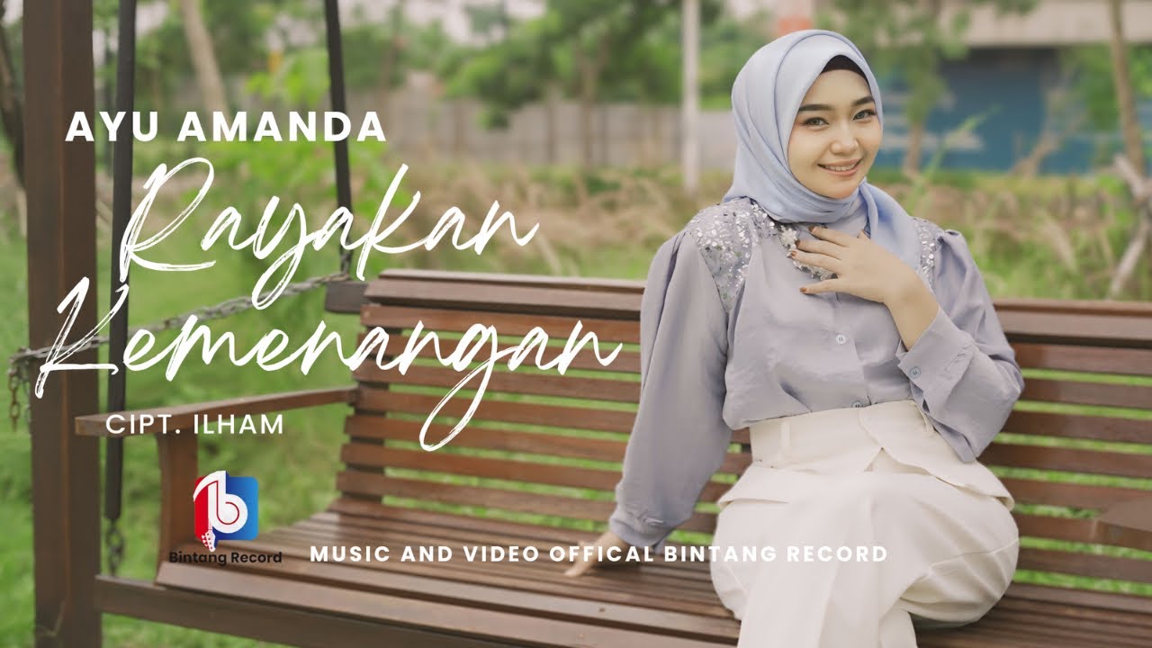 Ayu Amanda - Rayakan Kemenangan ( official Music Video ) Dj Remix ...