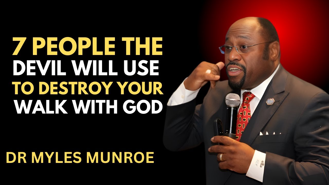 7 People the Devil Will Use to Destroy Your Walk with God ! Powerful ...