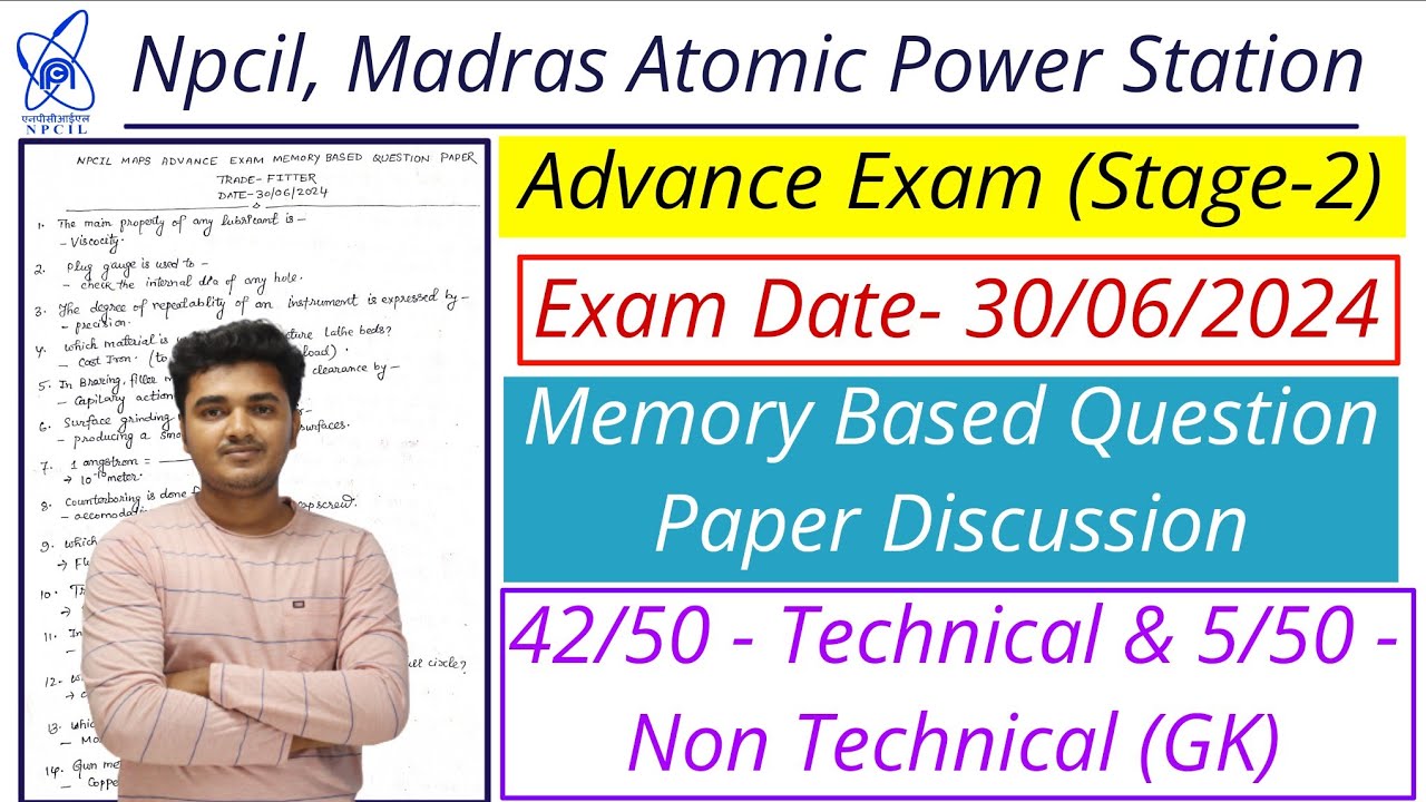 Npcil MAPS Fiiter Advance Exam Question Paper 2024 | NPCIL Madras ...