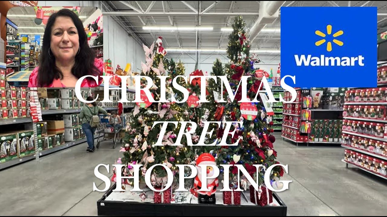 🎄 It’s FINALLY HERE , the WALMART BIG CHRISTMAS TREE REVEAL! 🎄 - YouTube