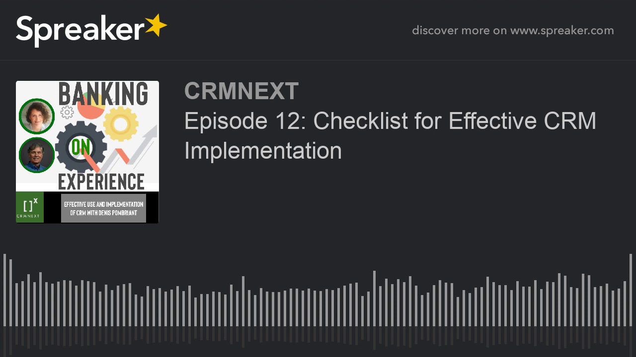 Episode 12: Checklist for Effective CRM Implementation - YouTube