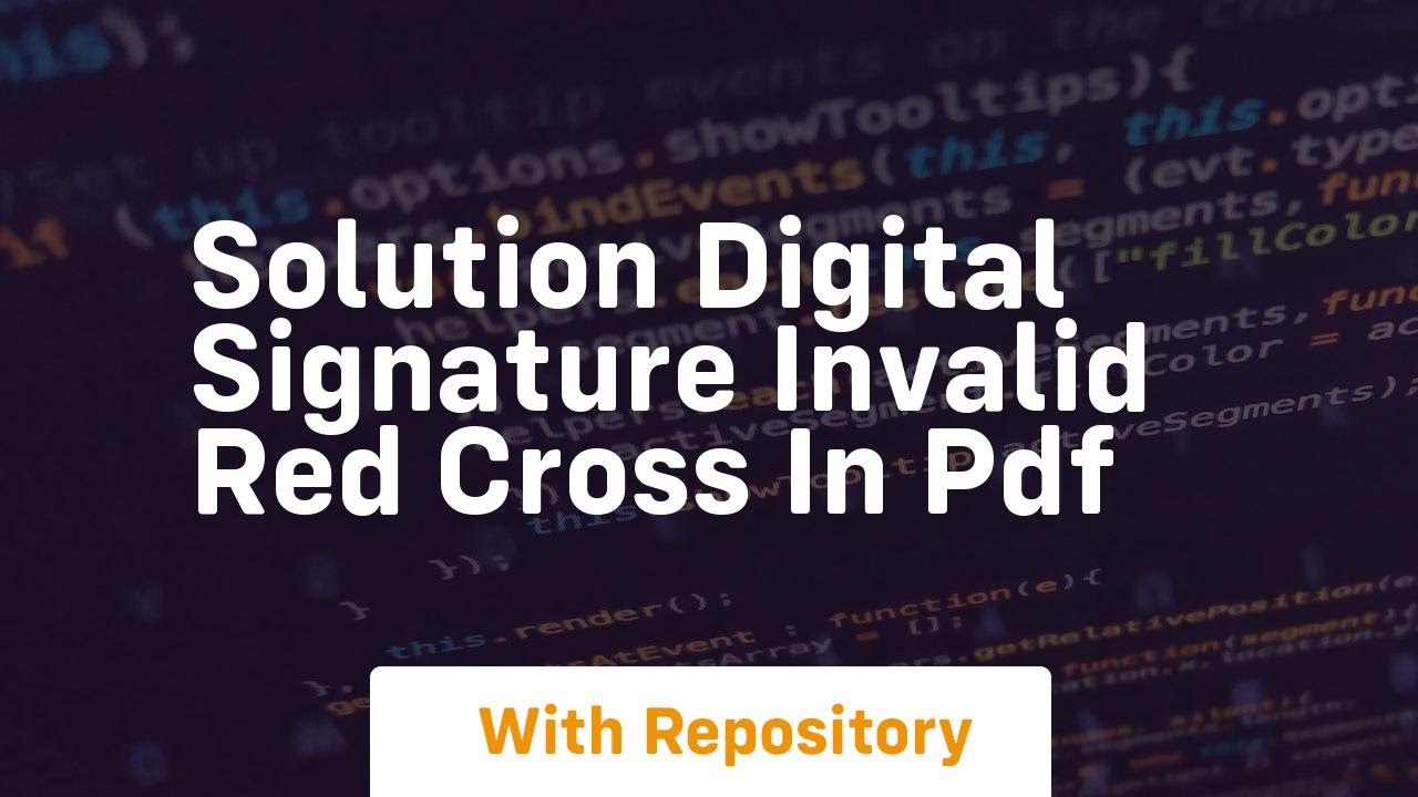 solution digital signature invalid red cross in pdf - YouTube
