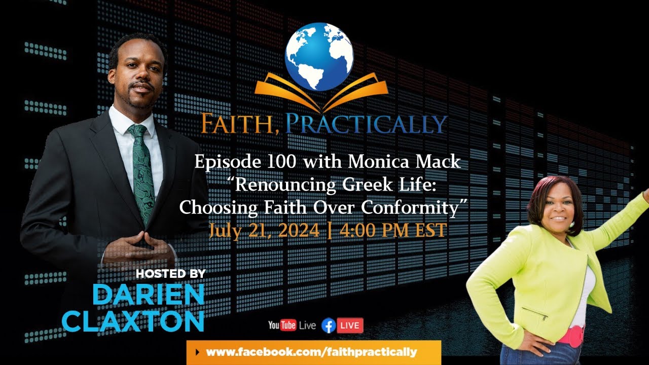 Faith, Practically Episode 100: Renouncing Greek Life: Choosing Faith Over Conformity - YouTube