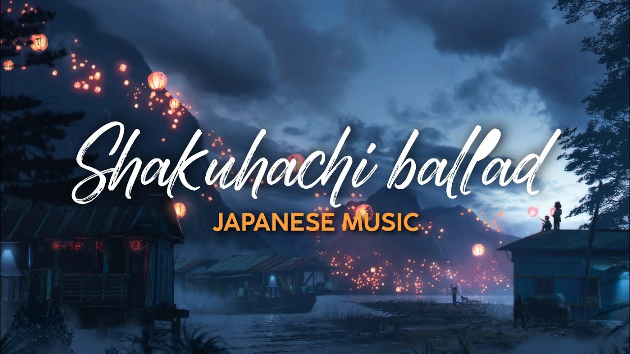 Most Beautiful Japanese Music "Shakuhachi ballad" by MaSssugu Music ...