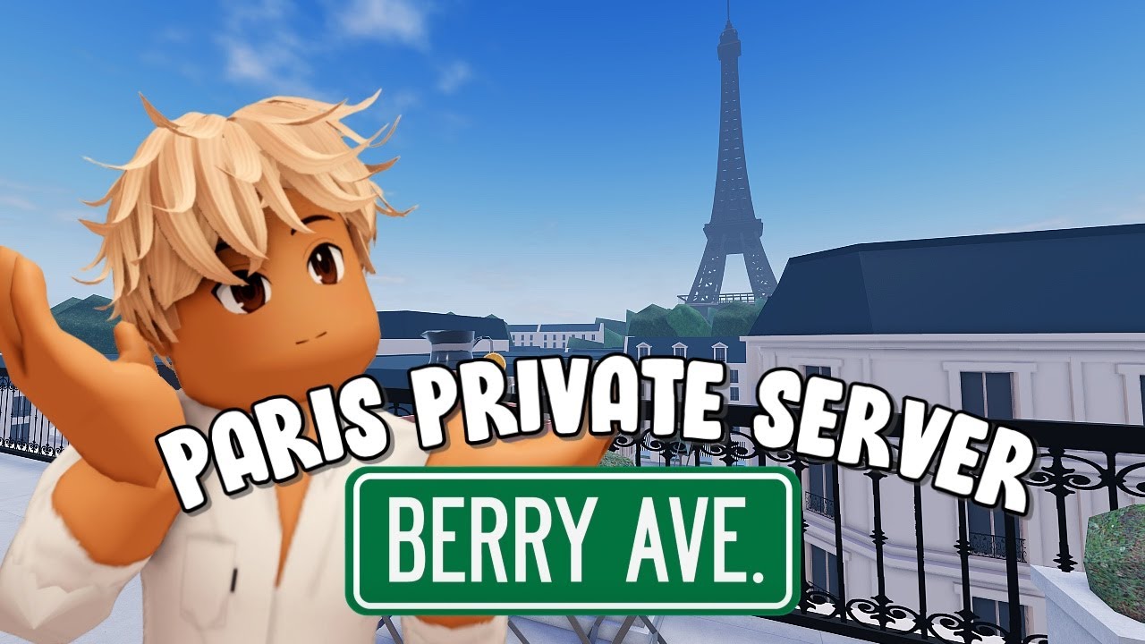 HOW TO MAKE *PRIVATE SERVER* IN *PARIS* BERRY AVENUE? - YouTube