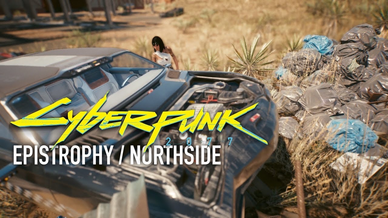 Cyberpunk 2077 - Epistrophy - Northside (Nomad, Netrunner) - YouTube
