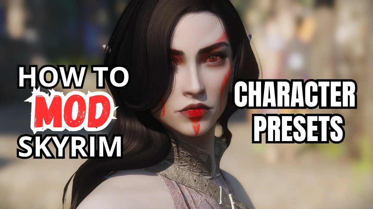 Getting Skyrim character presets - How to mod Skyrim - YouTube
