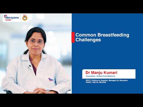 Breastfeeding Tips for New Mothers | Dr. Manju Kumari Shares Expert Advice | Narayana Health
