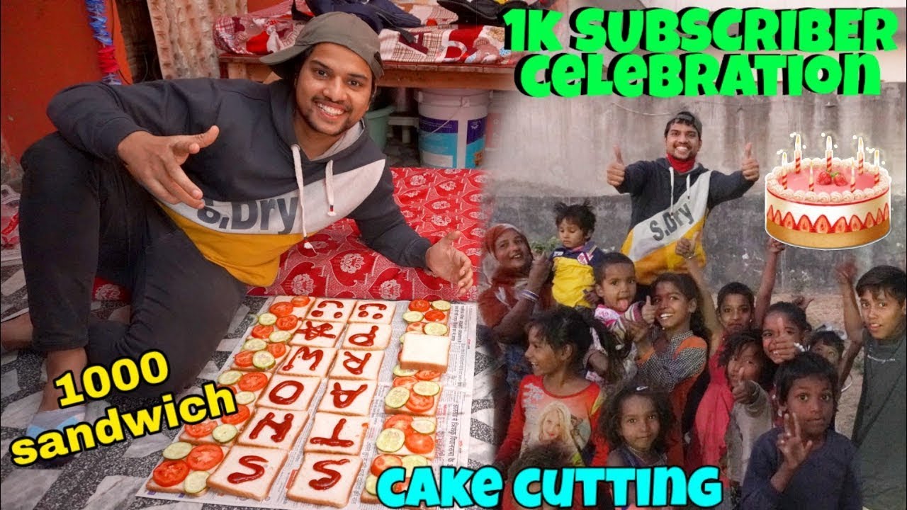 1000 Subscriber Sandwich Celebration 😍*1K Celebrate Cake Cutting🎂 ...