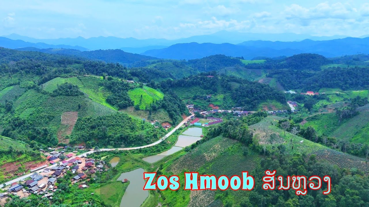 Zos hmoob xan luang ສັນຫຼວງ 4k video - YouTube