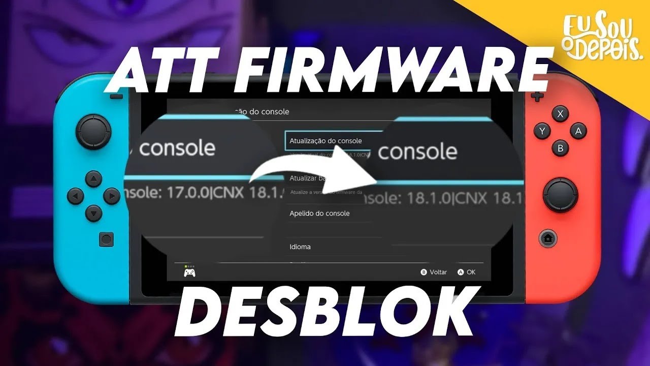 ATUALIZAR FIRMWARE DO SWITCH NO DESBLOQUEIO SEM PC - YouTube