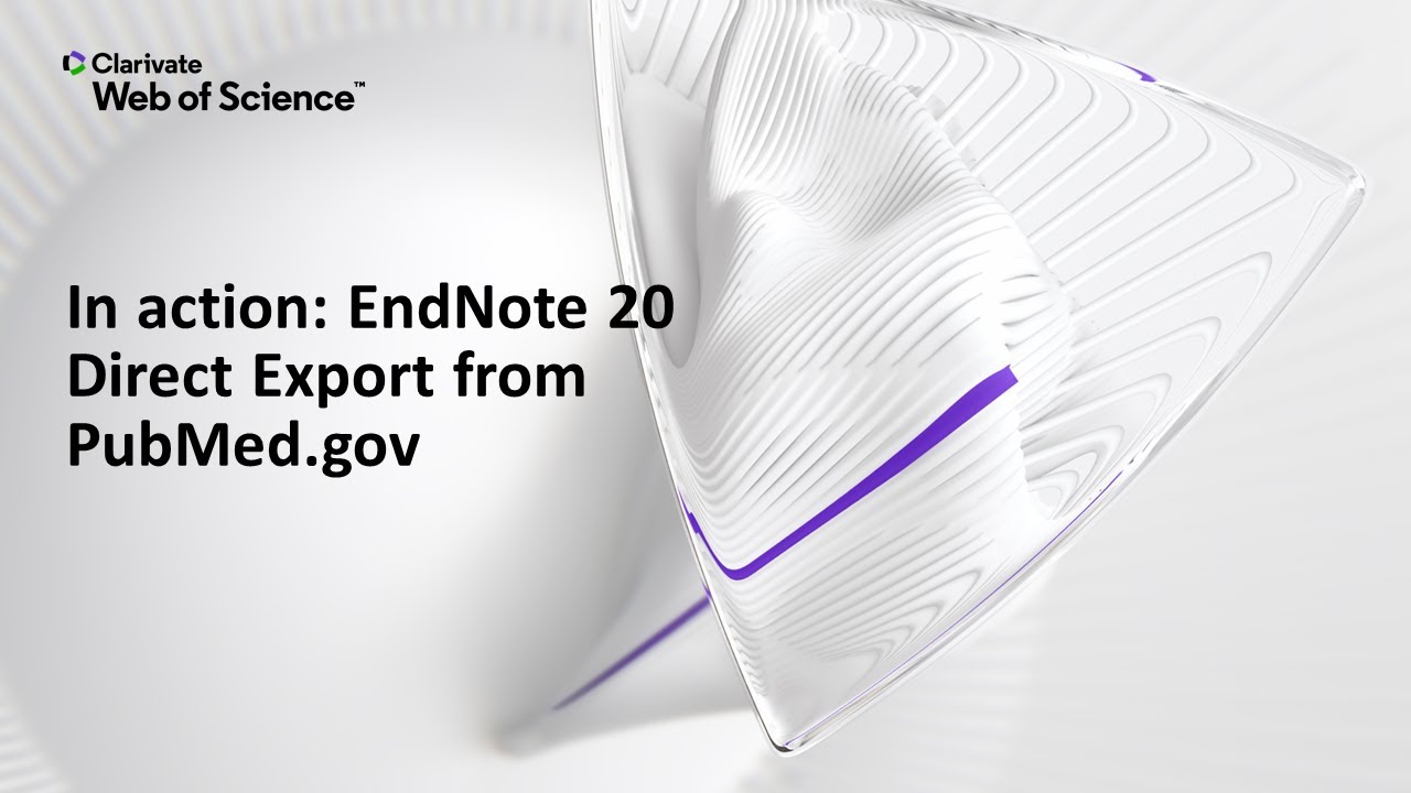 In action: EndNote 20 (Windows) Direct Export from PubMed.gov - YouTube