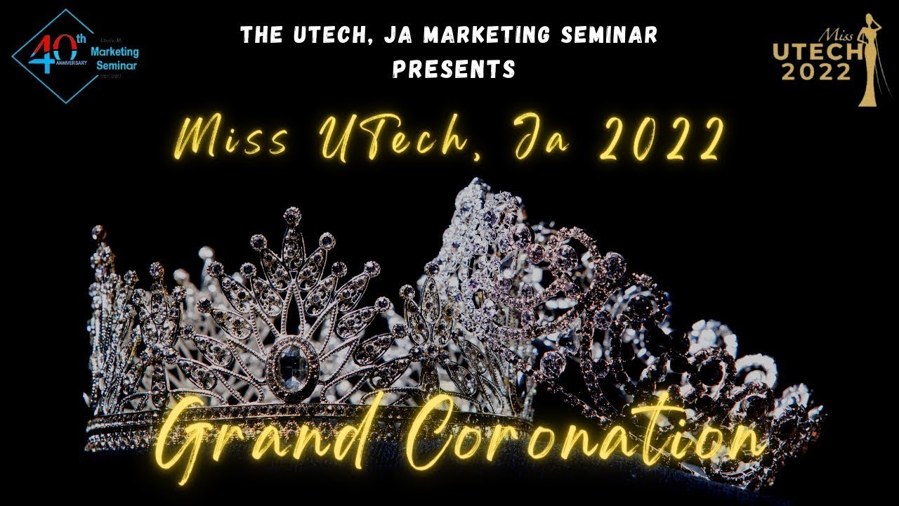 👑 Miss UTech, Ja. 2022 - Grand Coronation 👑 - YouTube