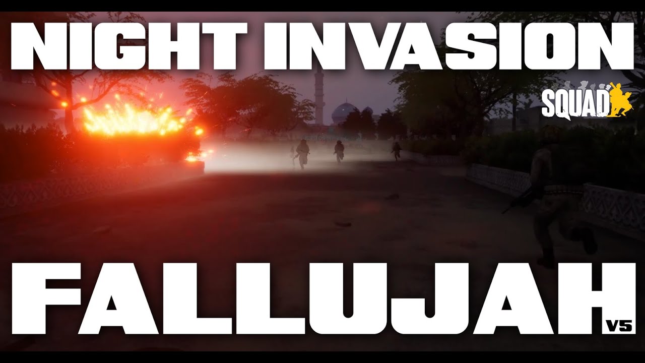 Squad - Fallujah night invasion [ENG] - YouTube