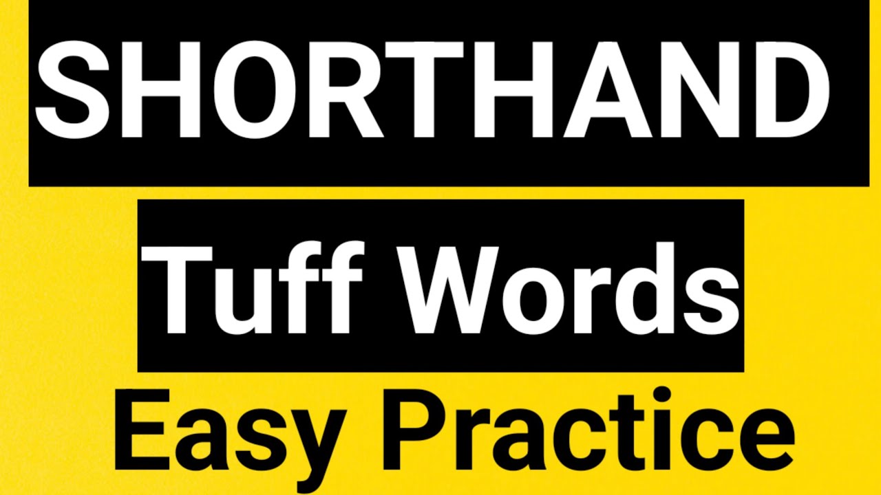 Shorthand tuff Words Easy Practice Don't Miss It - YouTube