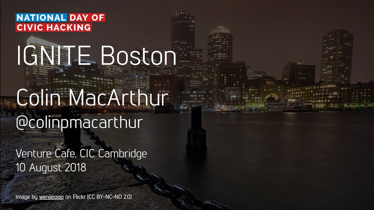 IGNITE Boston, NDoCH 2018: Colin MacArthur - YouTube