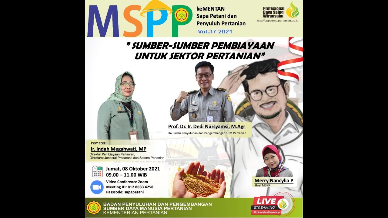 MSPP Vol.37 2021 Sumber-Sumber Pembiayaan Untuk Sektor Pertanian - YouTube