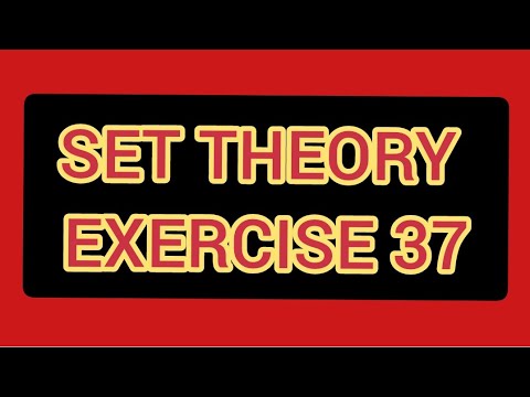 Set Theory/ Exercise 37/ For JEE main and advance - YouTube