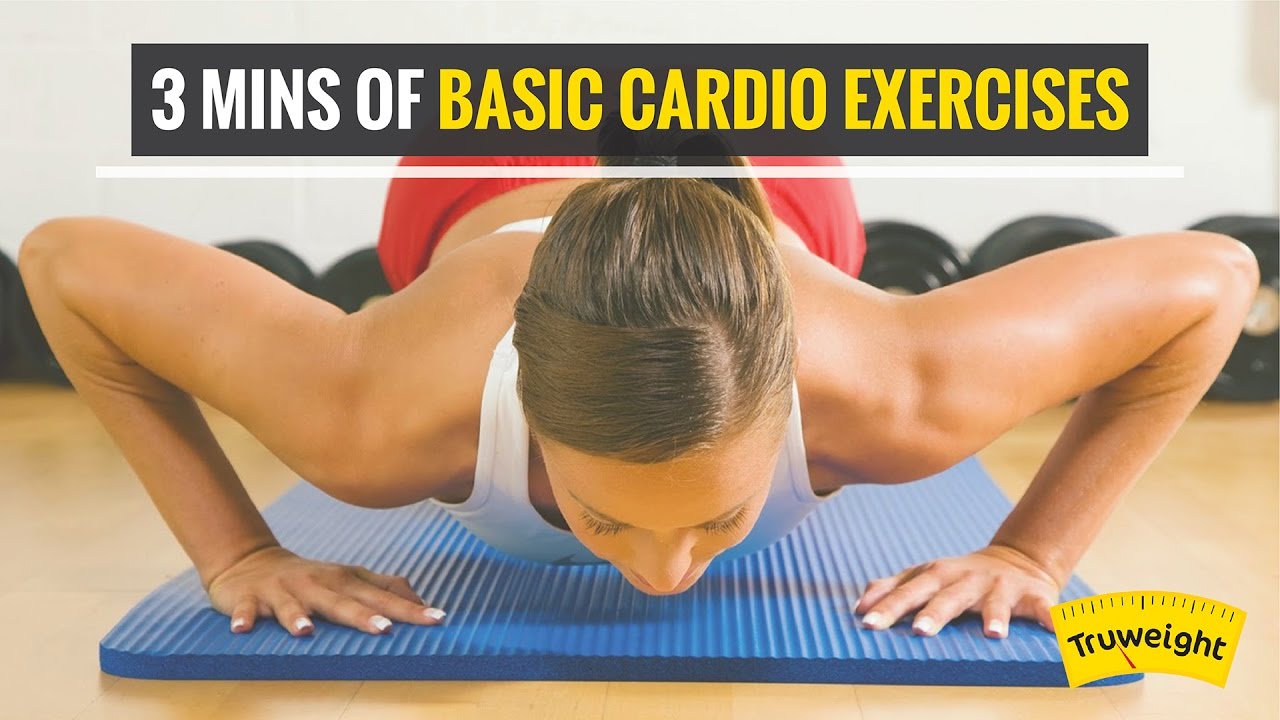 3 Min Basic Cardio Exercises at home | Truweight - YouTube