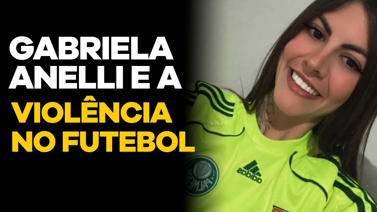 A Morte De Gabriela Anelli E A ViolÊncia Das Torcidas No Brasil Pauta