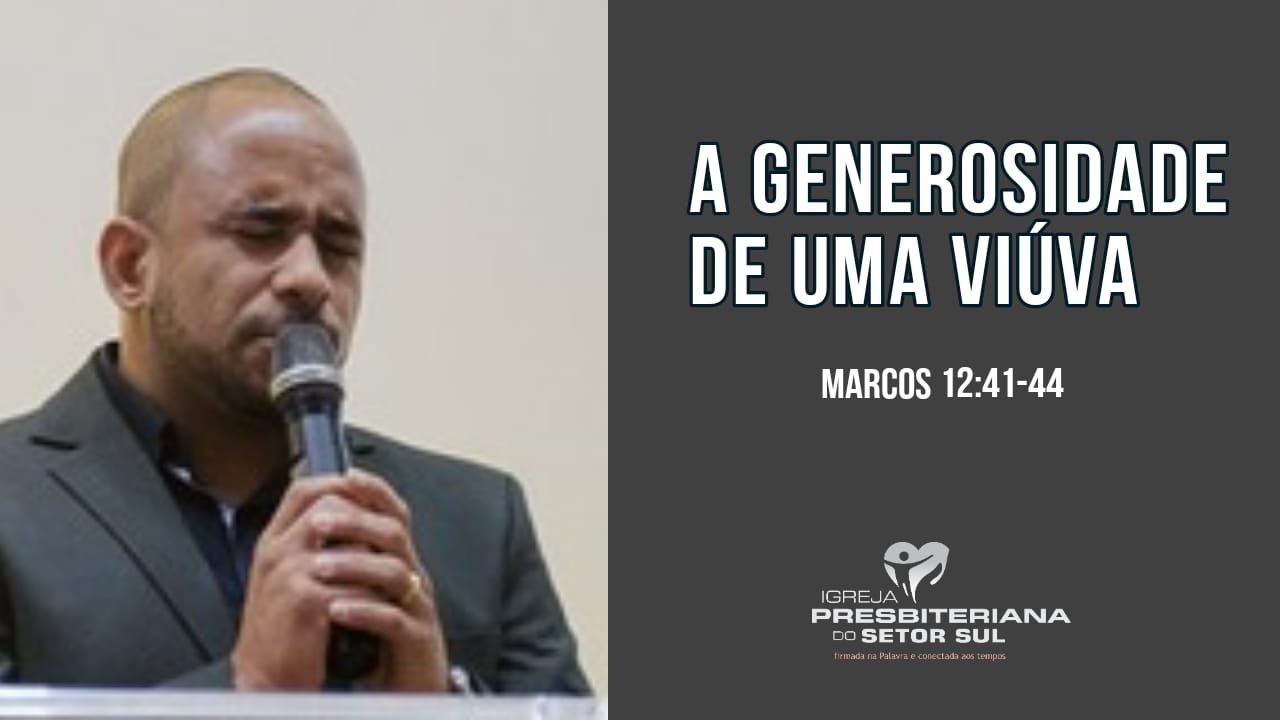 Marcos 12: 41-44, A generosidade de uma viúva - YouTube