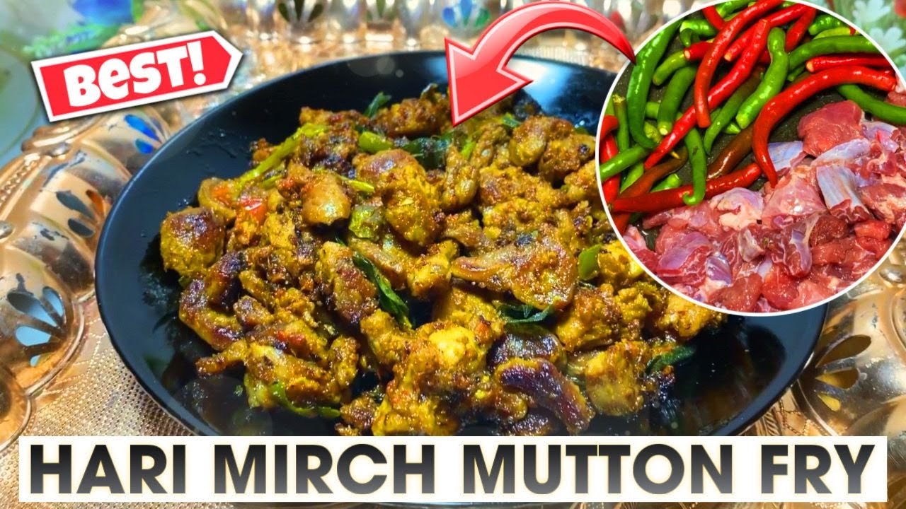 How To Mutton Fry With Hari Mirch Perfectly | Alams Kitchen - YouTube