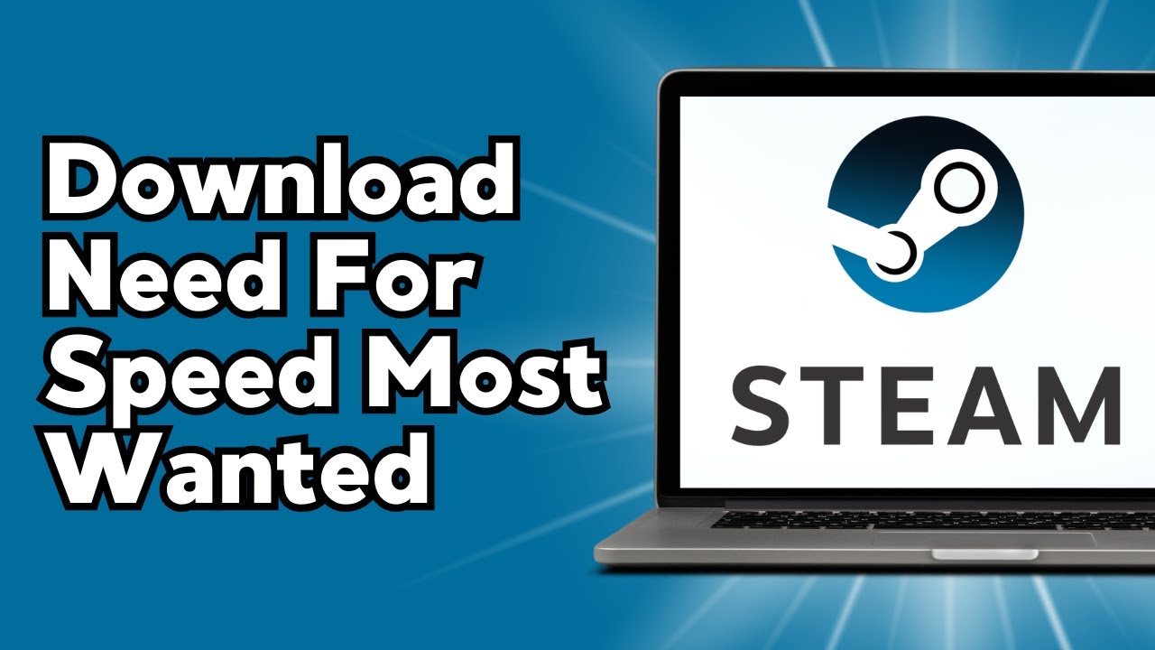 How To Download Need For Speed Most Wanted On PC / Laptop (Steam ...