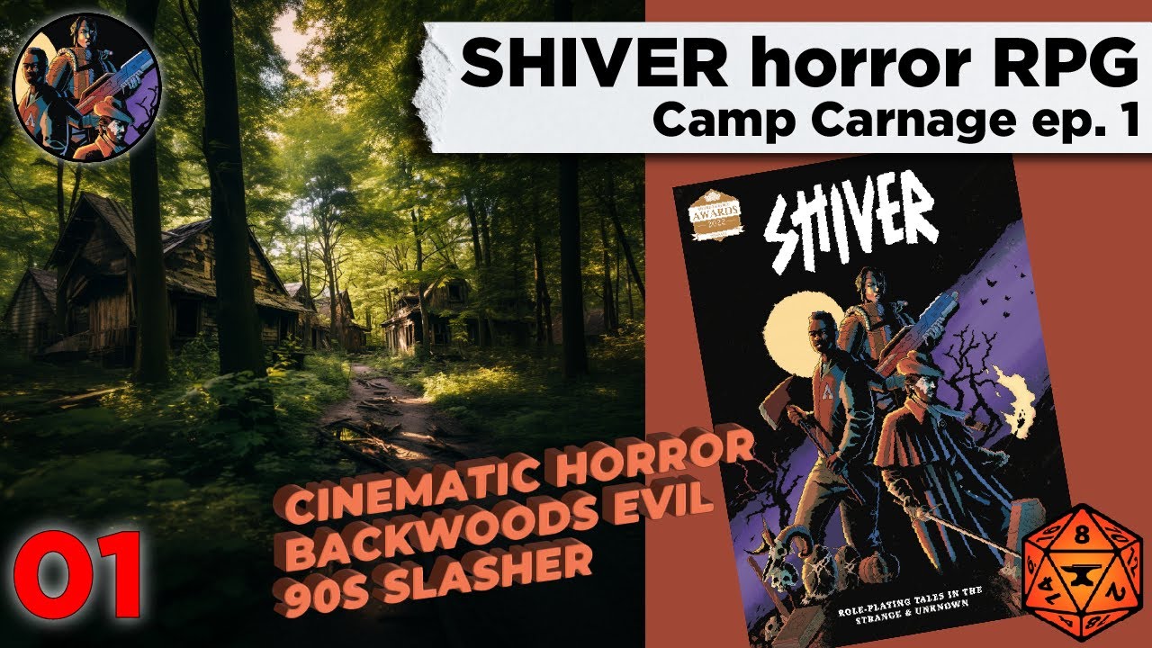SHIVER Horror RPG - Camp Carnage ep 1 - YouTube