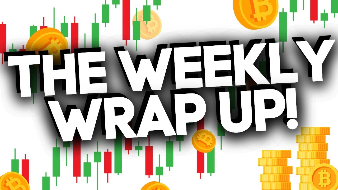 The Weekly Wrap Up! - Quick Update On A Few Markets! - (Ep.35) - YouTube