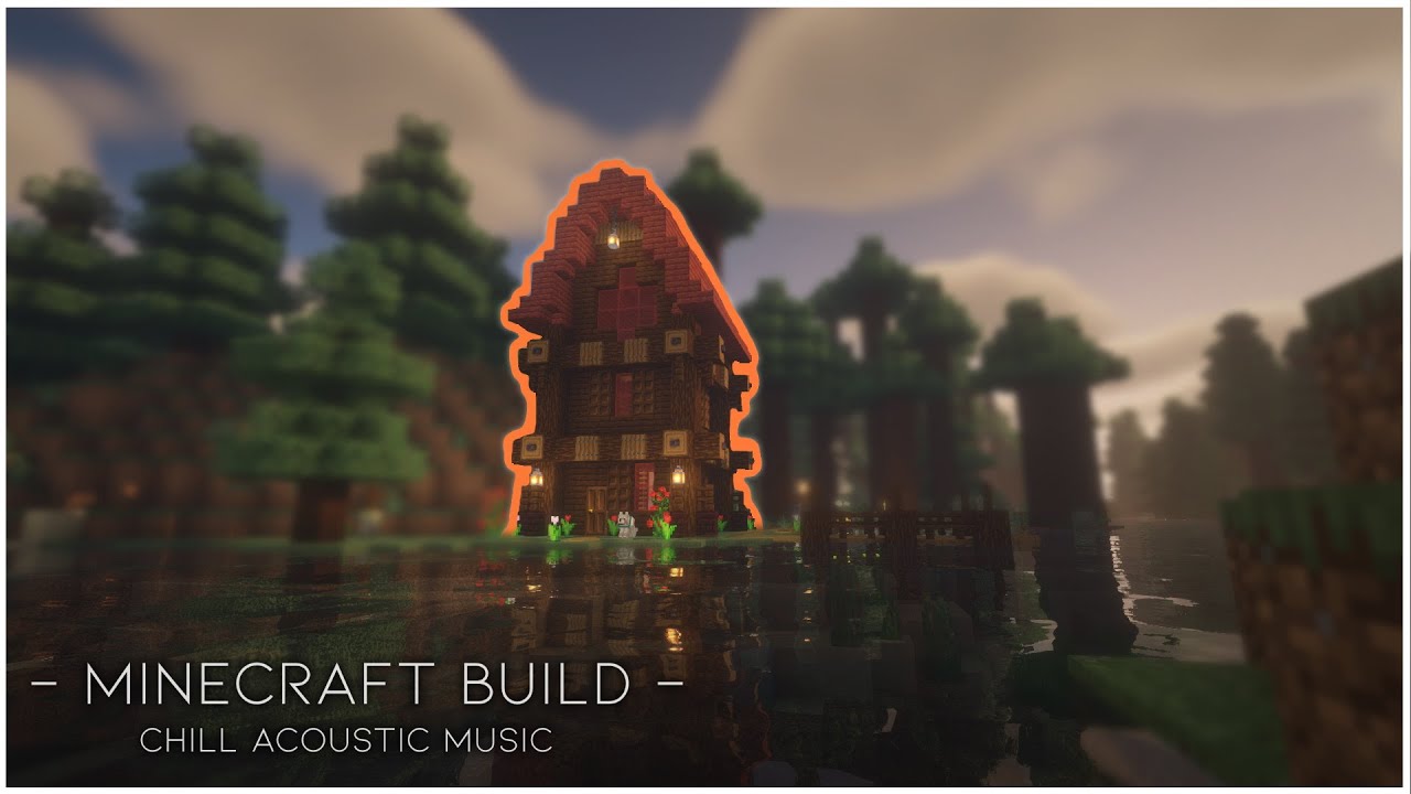 Calmed By Minecraft | Spruce Chalet | Chill Building | Acoustic music ...