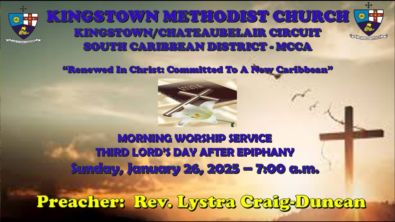 Kingstown Methodist Church, Morning Worship Service, Sunday, January 26 ...
