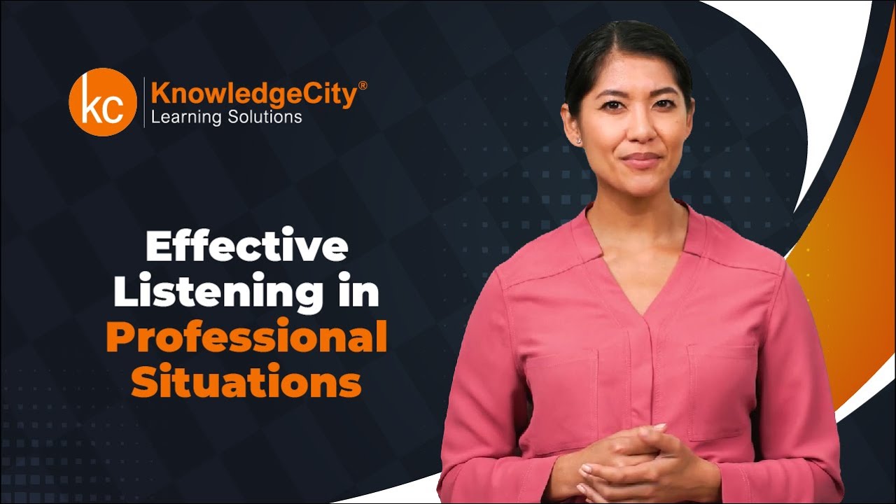 Effective Listening in Professional Situations - Introduction ...