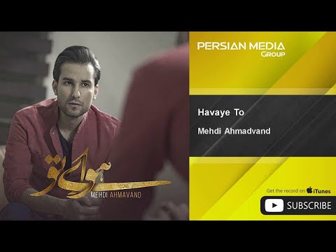 Mehdi Ahmadvand - Havaye To ( مهدی احمدوند - هوای تو )