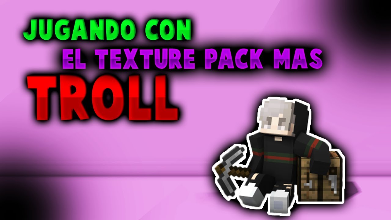 TEXTURE PACK TROLL MINECRAFT - YouTube