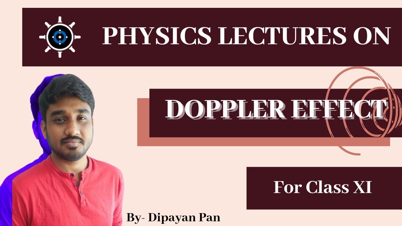 Doppler Effect | Physics | Class 11 | 2021 - YouTube