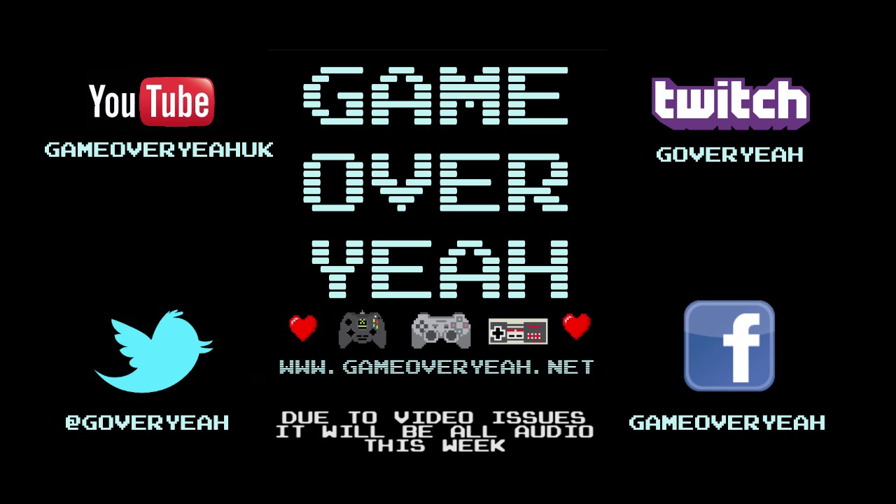Game Over Yeah - ep.151 - Dom (Audio Only) - YouTube