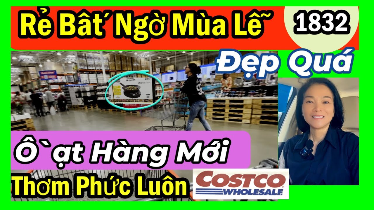 Đẹp yêu thích mới về Costco Wholesale mùa lễ giá rẻ bất ngờ, thơm phức ...