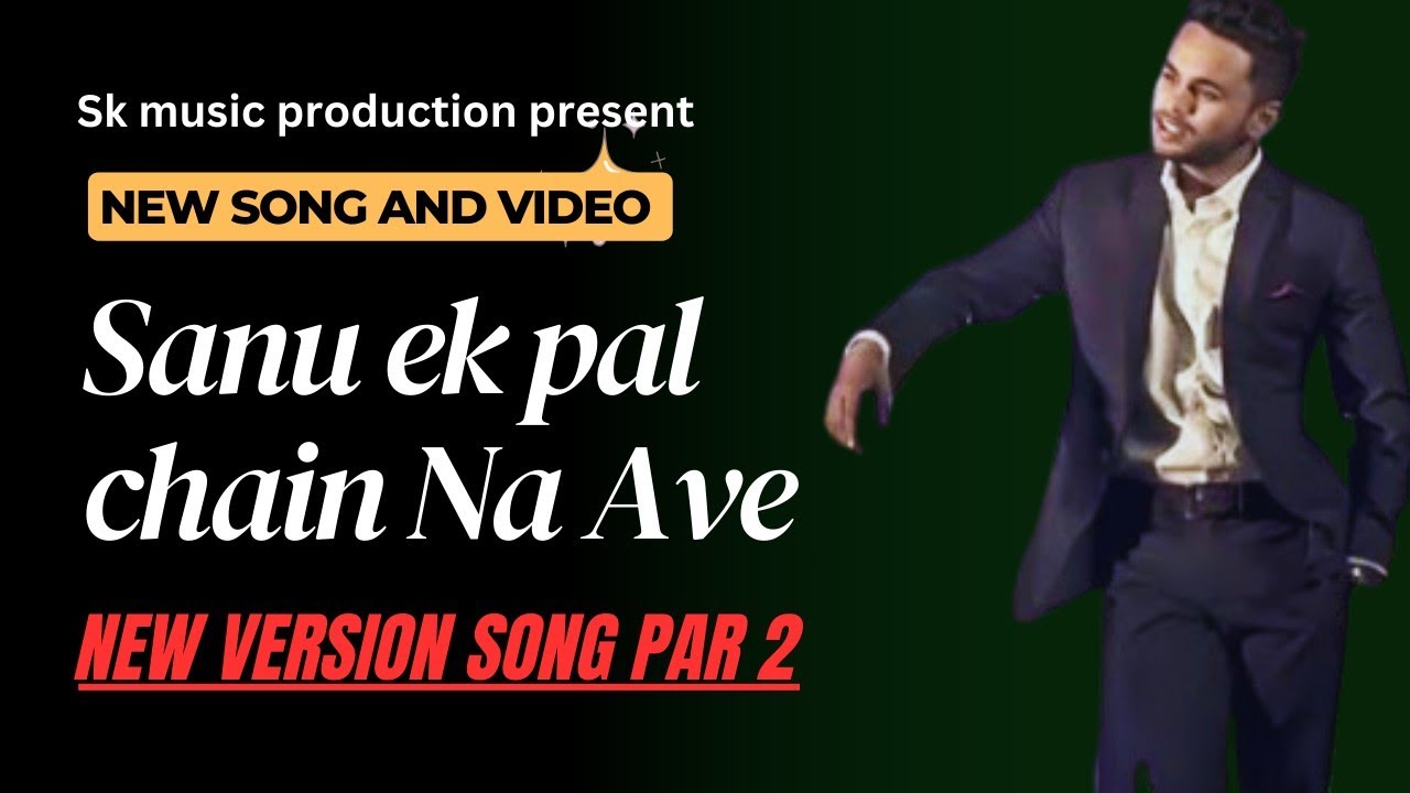 The Tragic Story Behind Sanu Ek Pal Chain Na Aave - YouTube