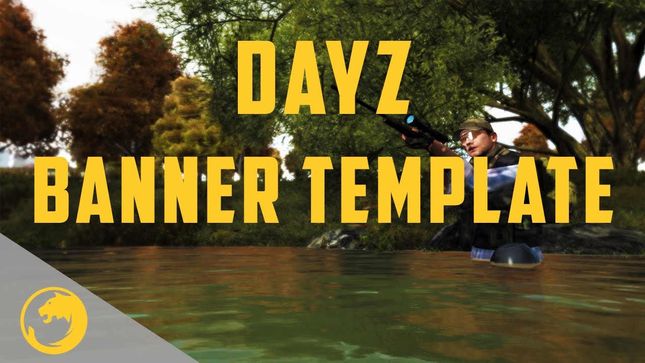 DayZ Banner - Free Photoshop Template - YouTube