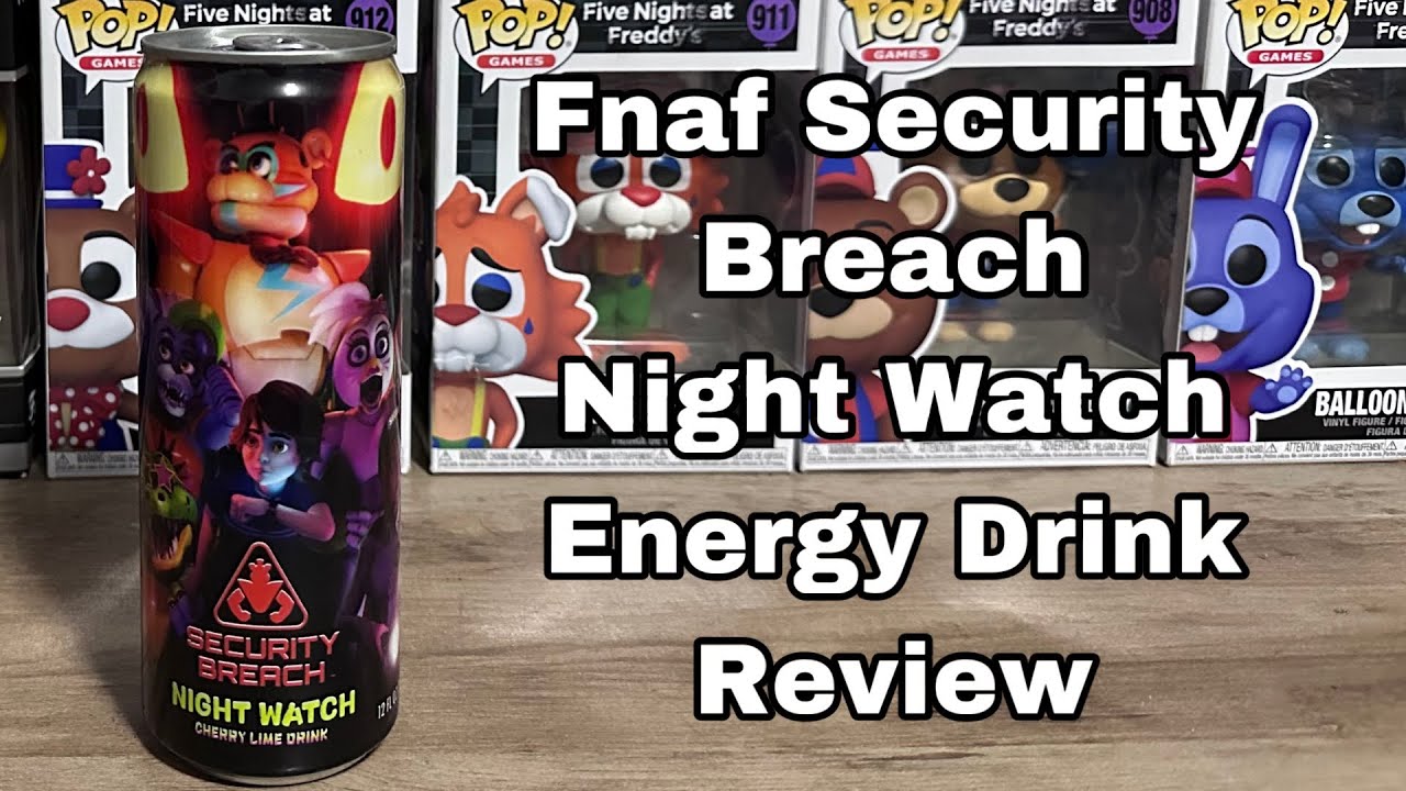 Fnaf Security Breach Night Watch Energy Drink Review - YouTube
