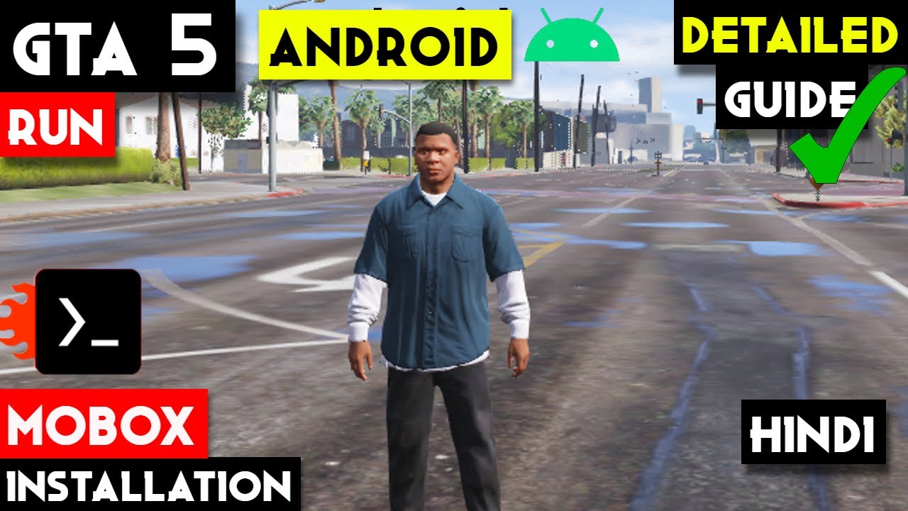GTA 5 Android Detailed Installation & Expained Every Single Thing ...