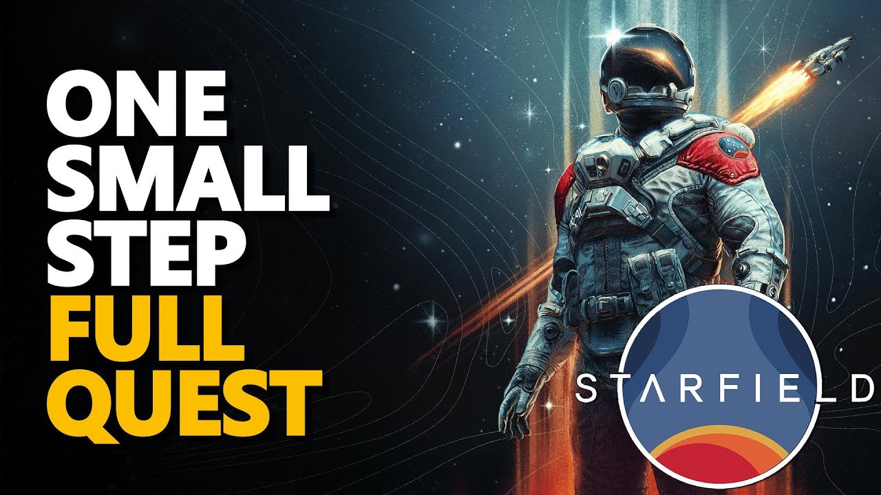 One Small Step Starfield Full Quest Walkthrough - YouTube